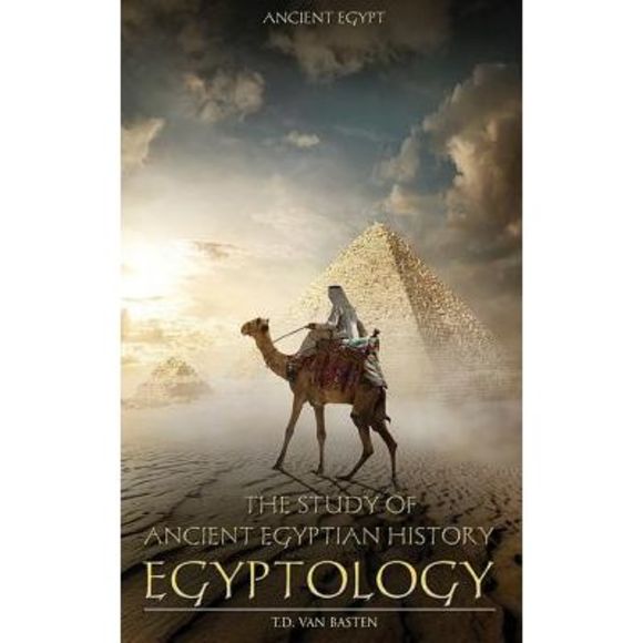 T. D. Van Basten | Other | Ancient Egypt Egyptology The Study Of Ancient Egyptian History T D ...